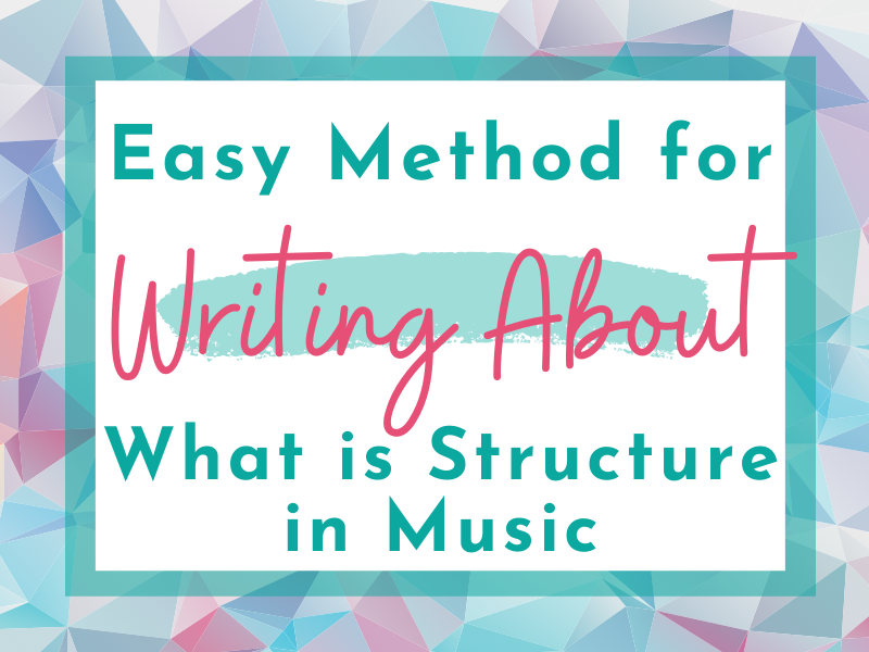 How to Write About What is Structure in Music - Jooya Teaching Resources